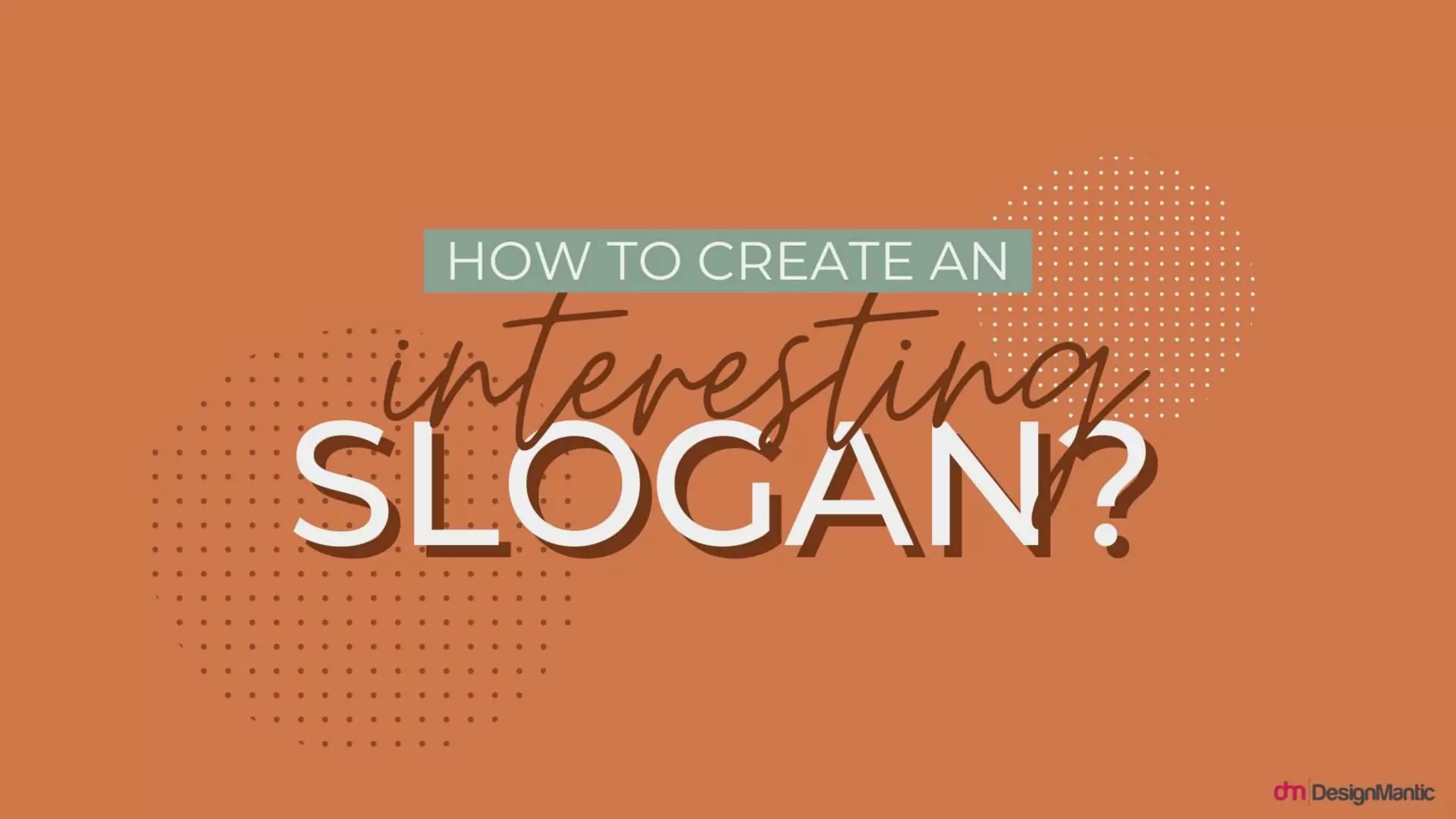 The Power of a Great Logo Slogan and How To Create One | PPT