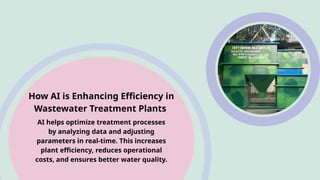 The Power of AI Revolutionizing Wastewater Treatment Systems.pptx