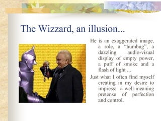 The Wizard of Oz as an Empowering Metaphor | PPTX