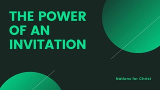 The power of an invitation | PPTX