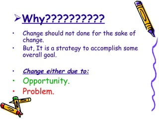 The Power Of Change | PPT