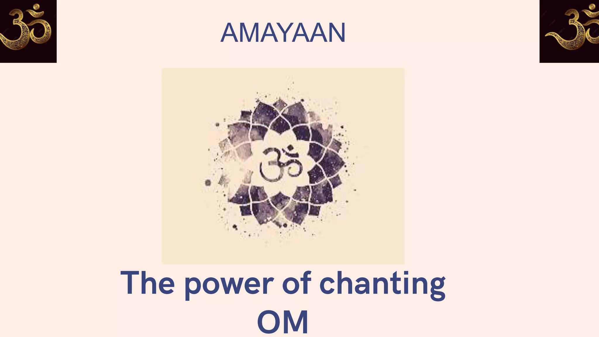 The yoga chant “OM” | PPT