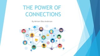 The Power of Connections Presentation - 19th January 2022 | PPT