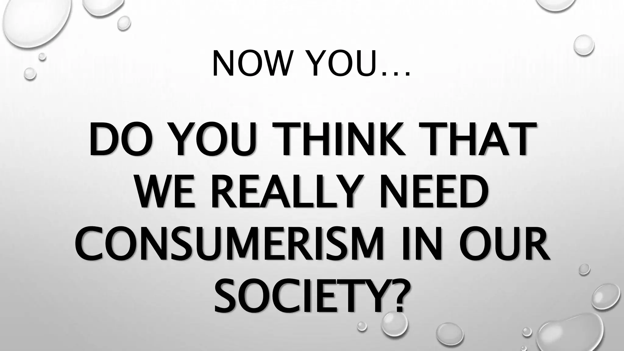 The power of consumerism | PPT