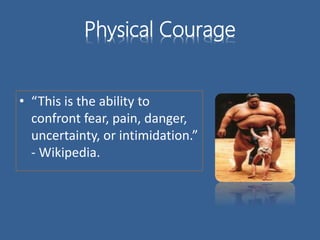 The power of courage | PPTX