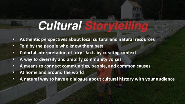 Webinar 1: The Power of Cultural Storytelling and Place-Based Narrati…