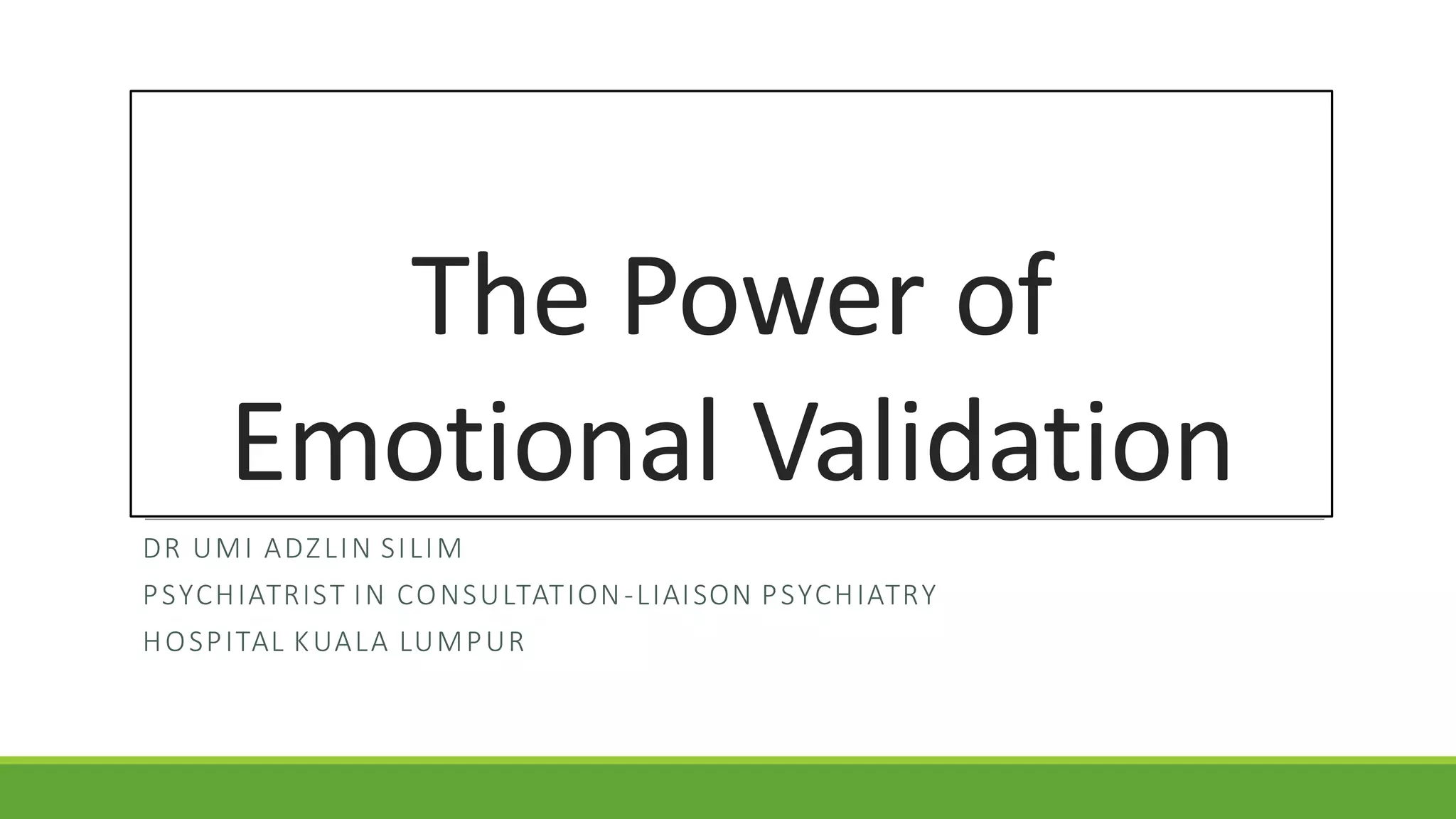 The Power of Emotional Validation | PDF