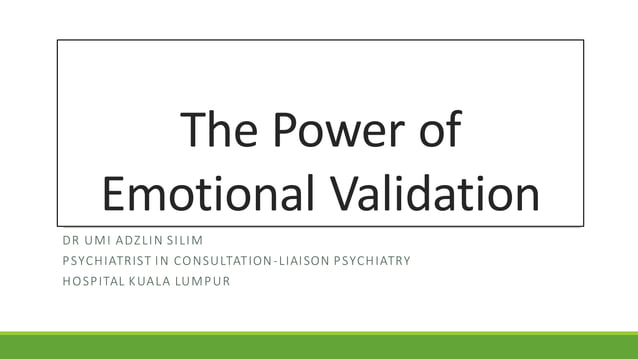 The Power of Emotional Validation | PDF