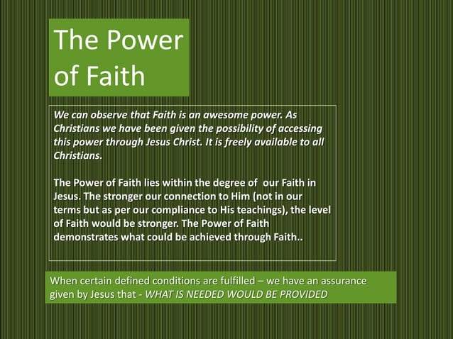 The Power of Faith | PPTX | Christianity | Religion & Spirituality