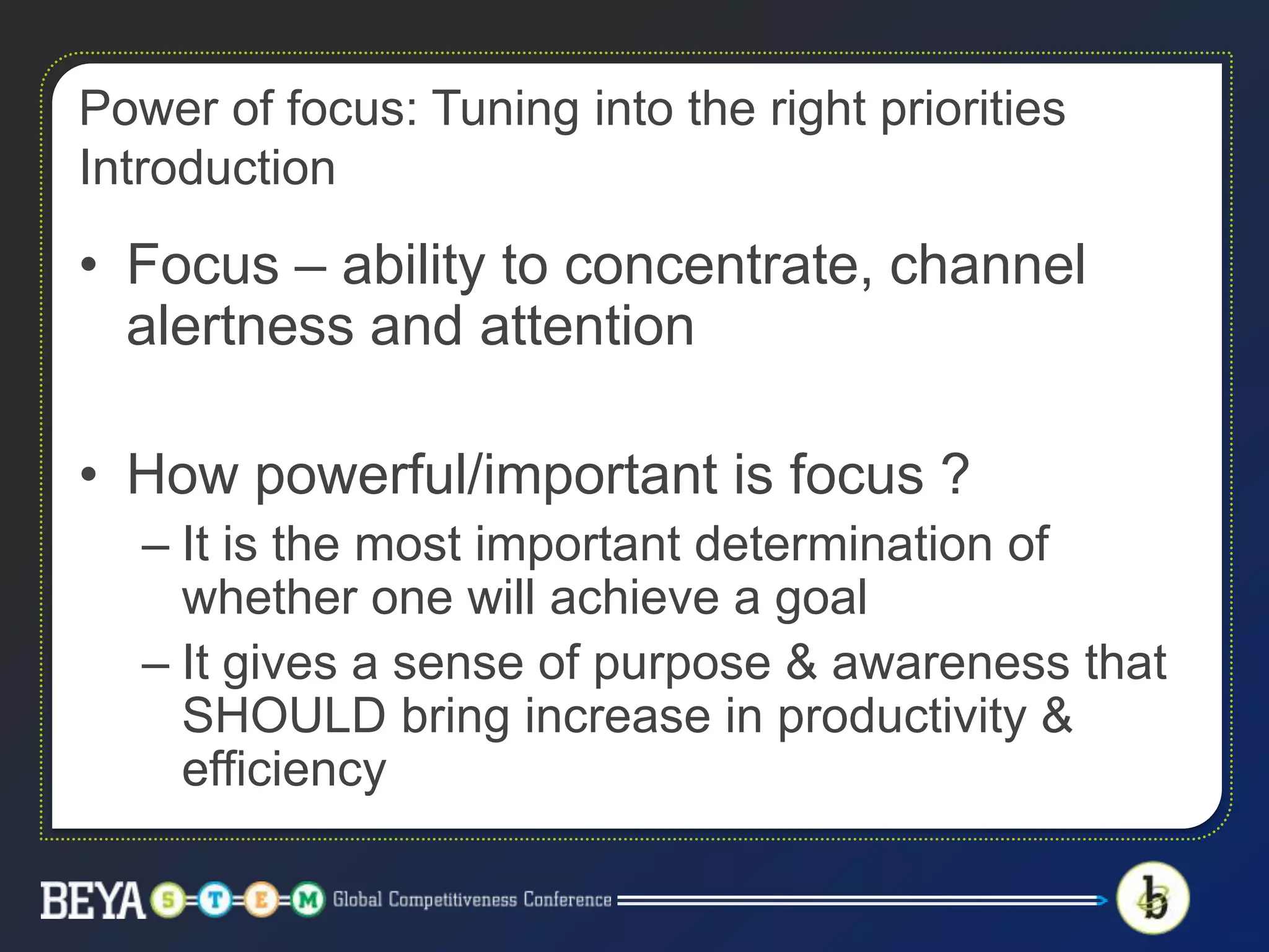 The Power of Focus: Tuning Into the Right Priorities | PPTX