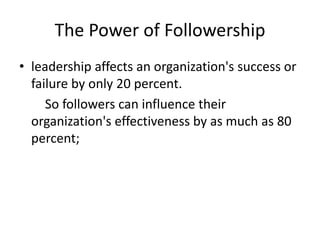 The Power of Followership.pptx | Religion & Spirituality