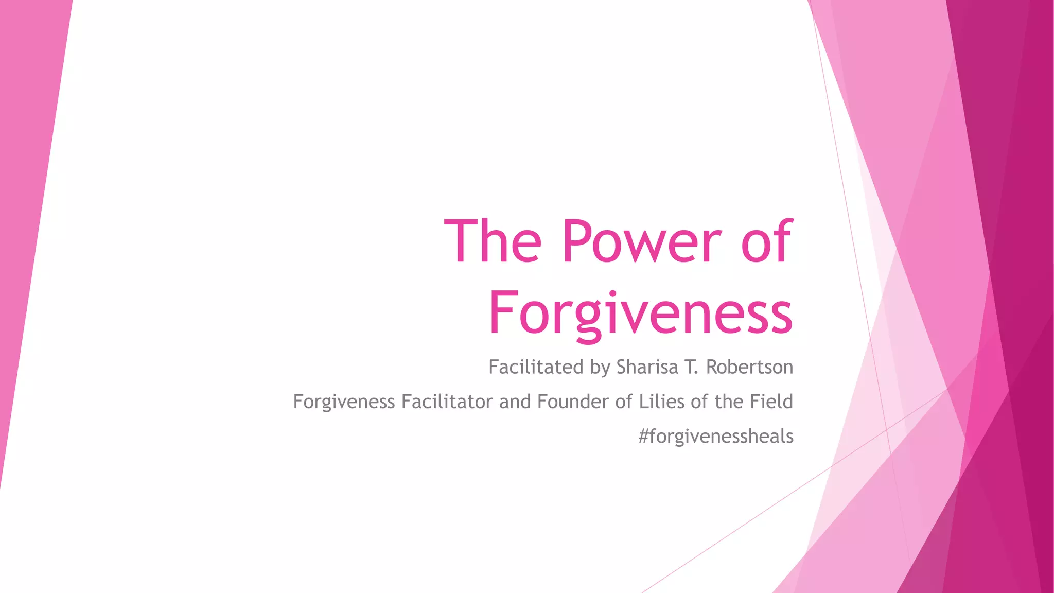 The Power of Forgiveness | PPTX