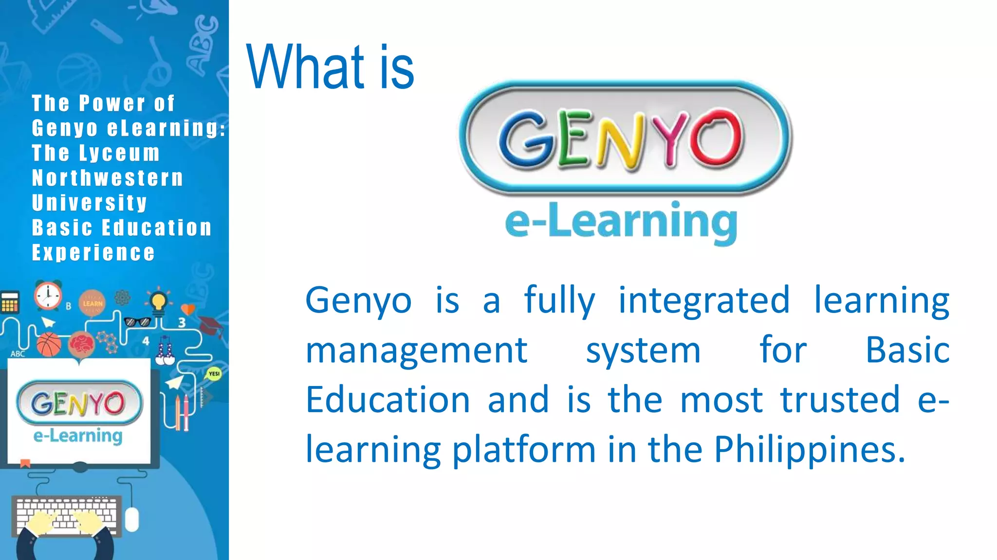The Power of Genyo eLearning- The Lyceum Northwestern University Basic ...