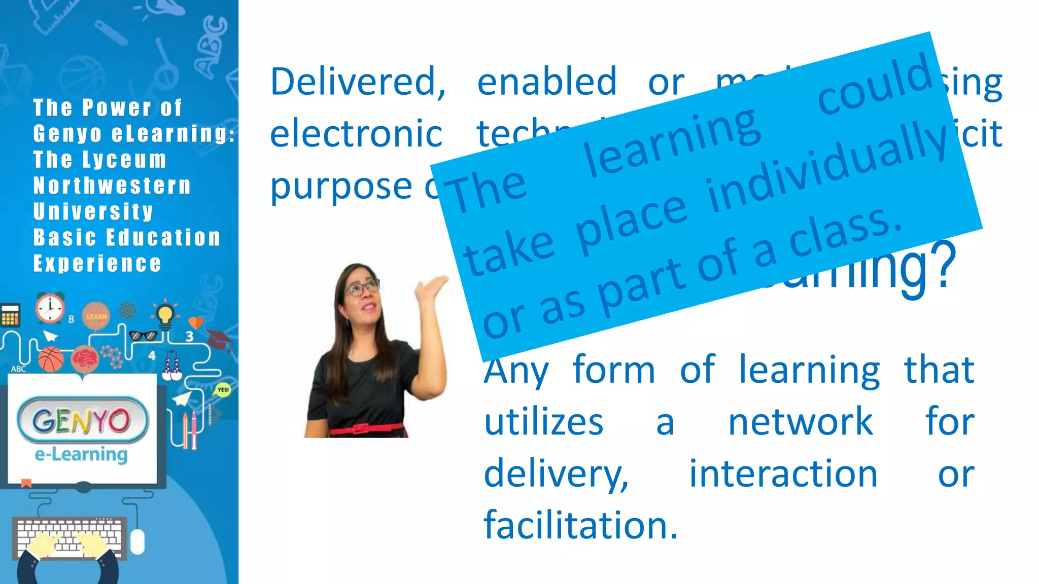 The Power of Genyo eLearning- The Lyceum Northwestern University Basic ...