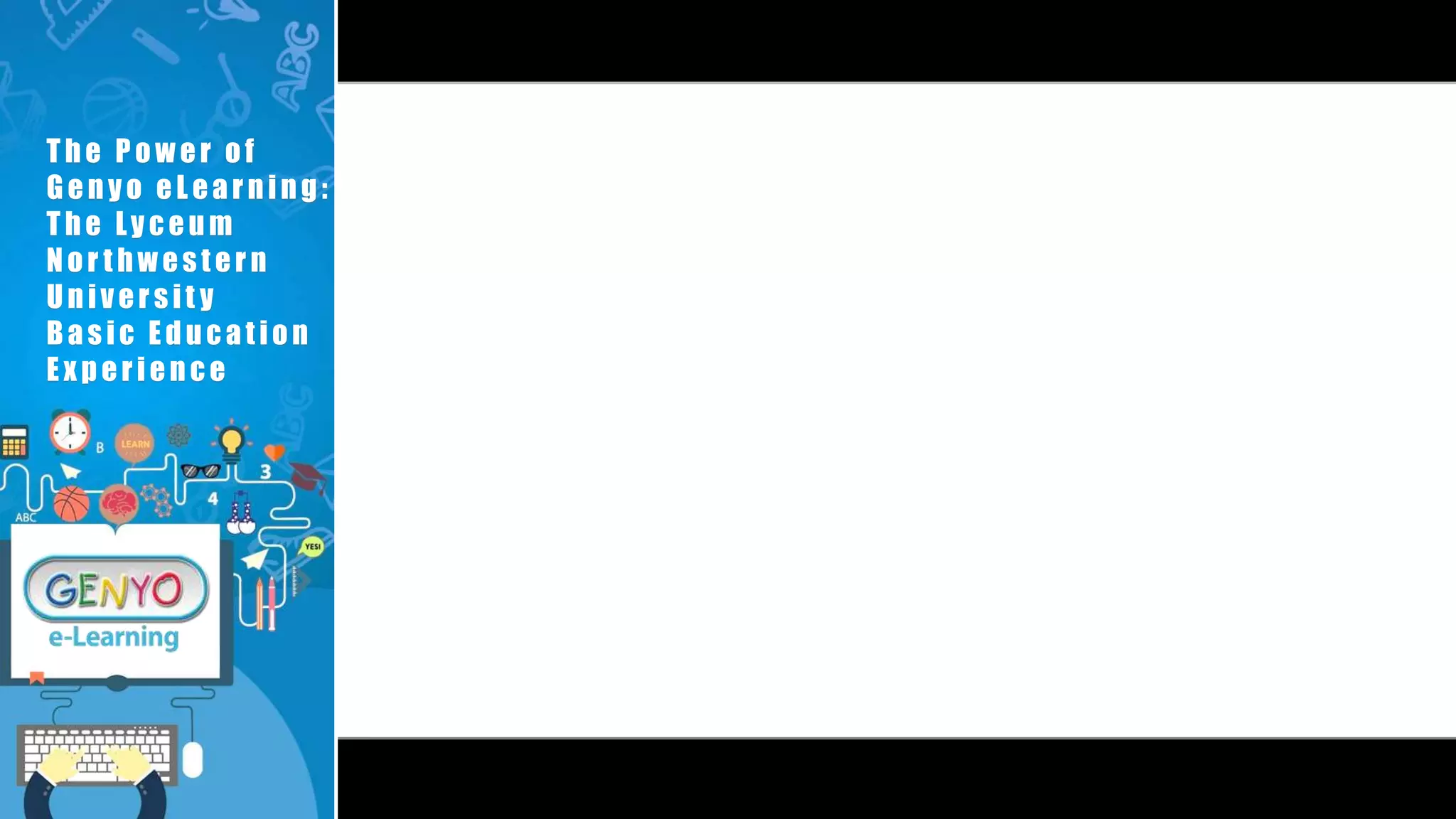 The Power of Genyo eLearning- The Lyceum Northwestern University Basic ...