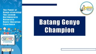 The Power of Genyo eLearning- The Lyceum Northwestern University Basic ...