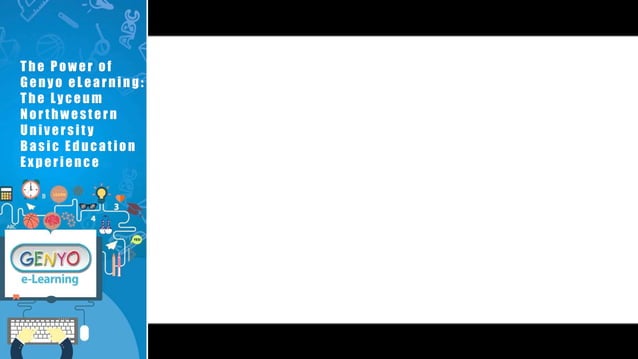 The Power of Genyo eLearning- The Lyceum Northwestern University Basic ...