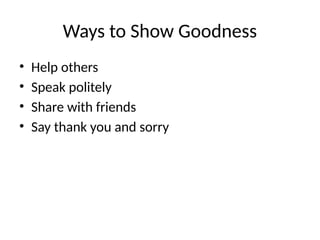 The_Power_of_Good ness. .pptx