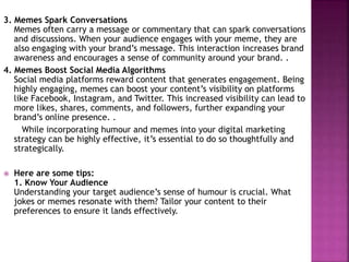 The Power of Humor - Funny Memes Can Boost Your Brands Engagement.pptx
