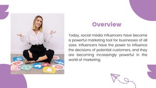 The Power of Influence How Social Media Influencers are Changing ...