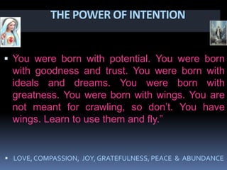 THE POWER OF INTENTION | PPTX | Religion & Spirituality