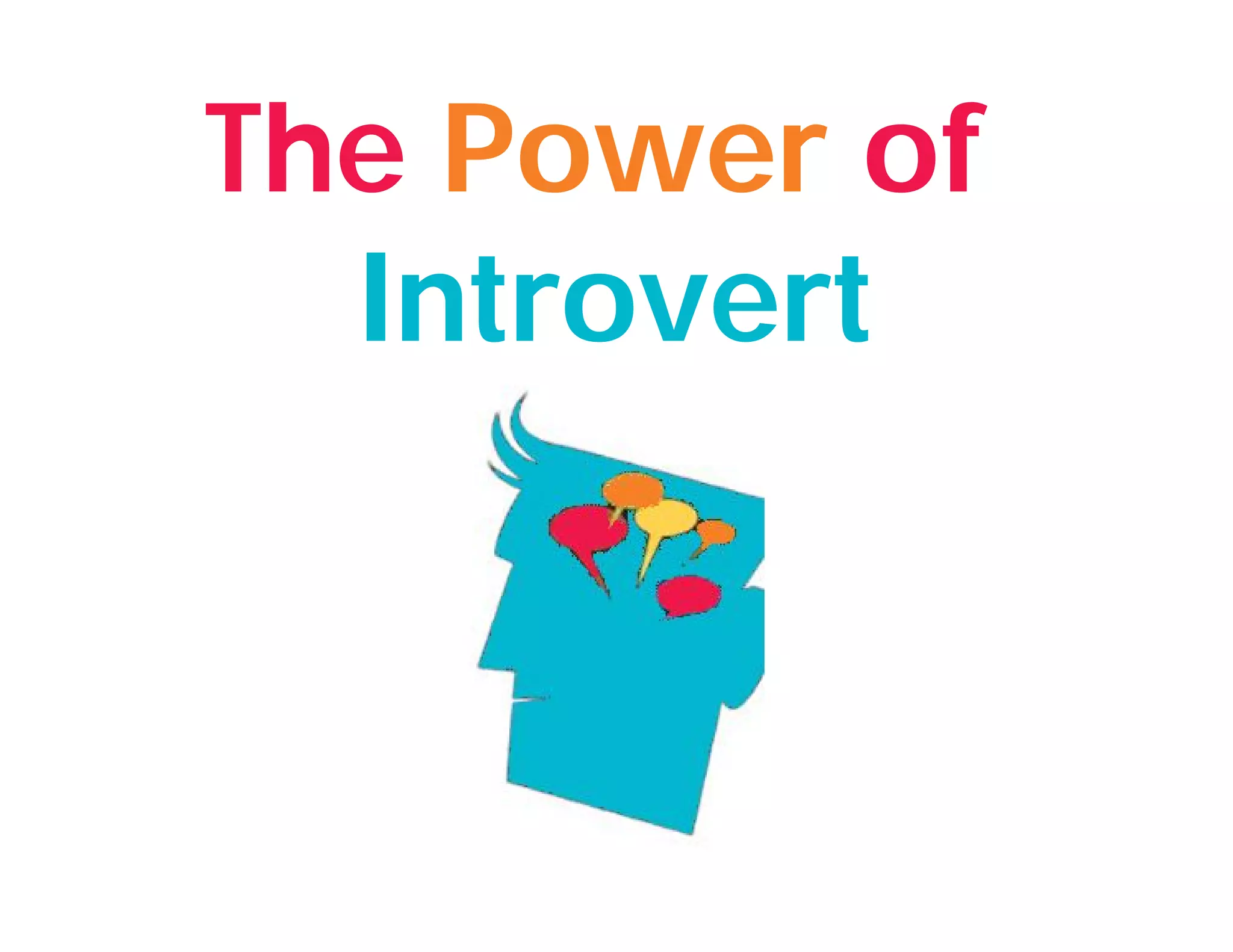 The power of introvert ppt | PDF