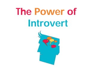 The power of introvert ppt | PDF