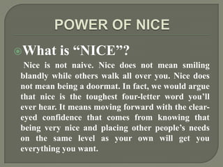 The power of nice | PPTX
