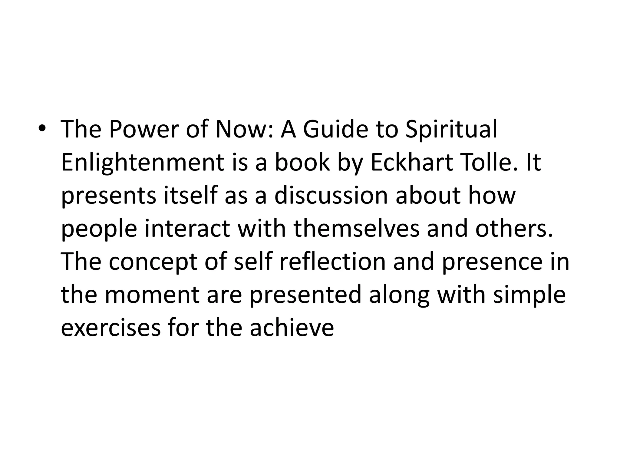 THE POWER OF NOW BY EKART TLEE AND BY INTER | PPTX | Spirituality ...