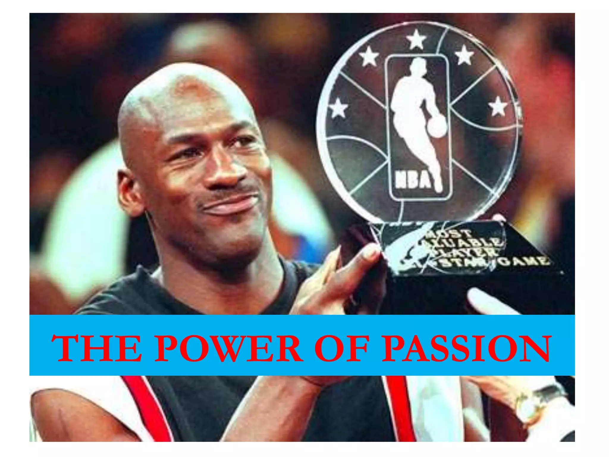 THE POWER OF PASSION | PPTX
