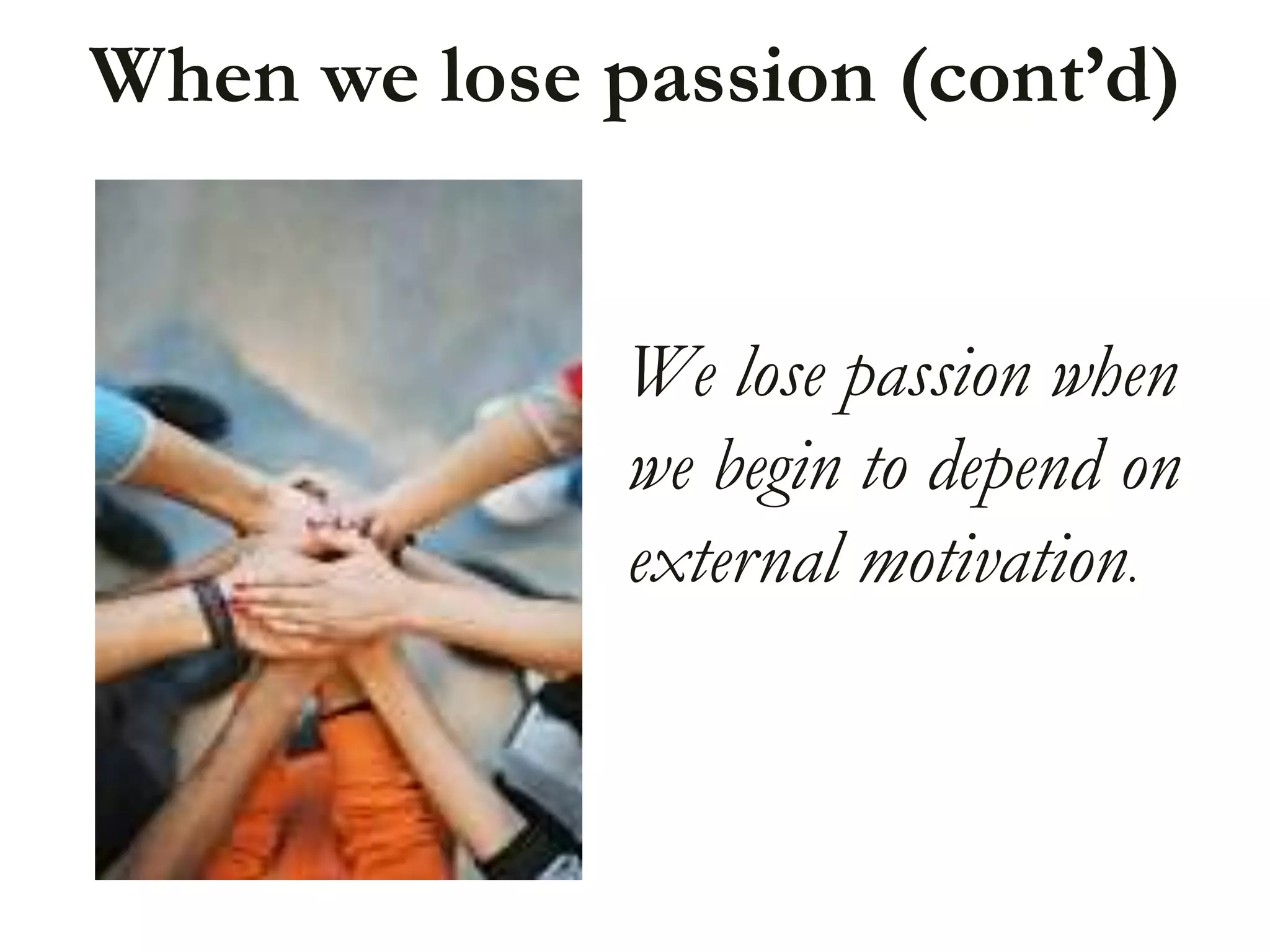 THE POWER OF PASSION | PPTX