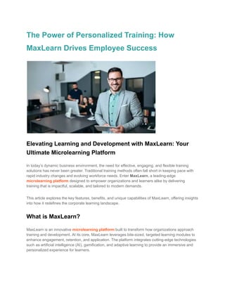 The Power of Personalized Training_ How MaxLearn Drives Employee Success.pdf