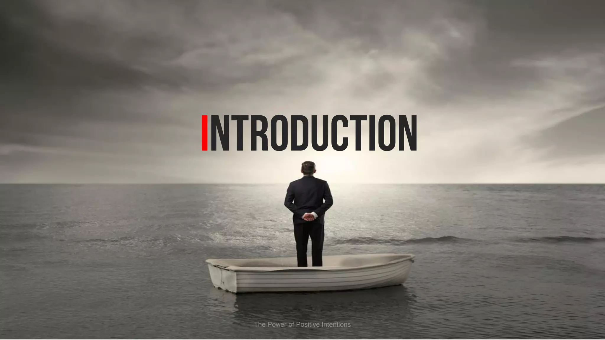 The Power of Positive Intentions | PDF