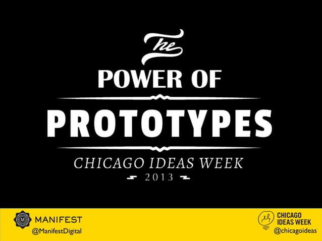 The Power Of Prototypes - Chicago Ideas Week '13 | PDF | Computing ...