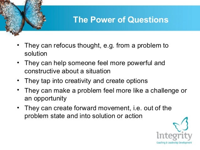 The Power of Questions