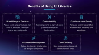 The Power of React Native UI Libraries in App Development | PPTX