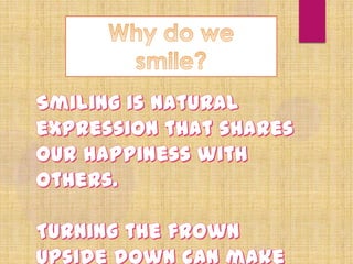 GT - Power of smile | PPTX