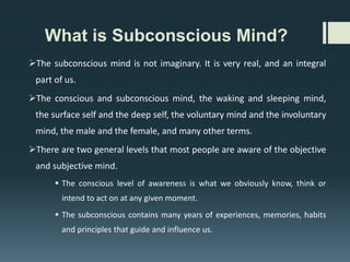 The power of subconscious mind | PPTX