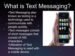 The power of text messaging | PPT