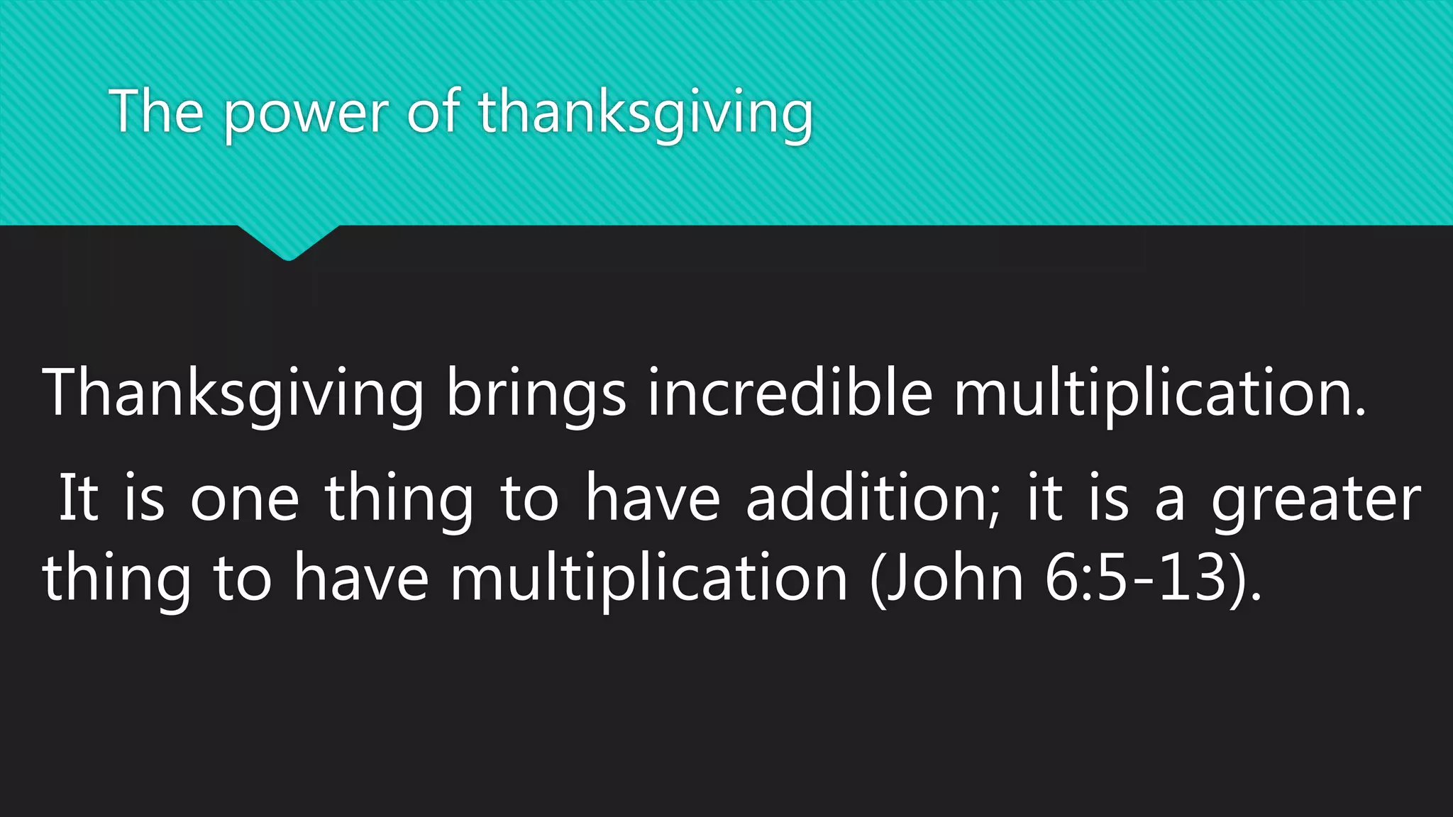 The power of thanksgiving | PPTX