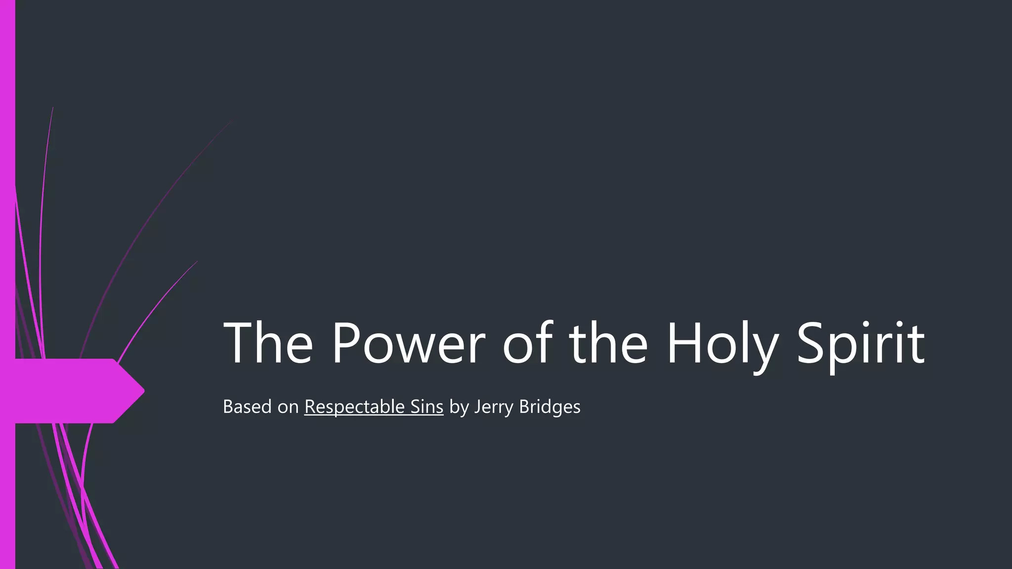 The Power of the Holy Spirit | PPT
