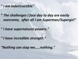 The power of thinking like superman | PPT