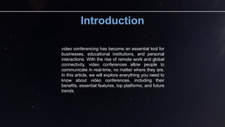 The Power of Video Conferencing Revolutionizing Communication | PPTX