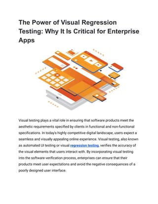 The Power of Visual Regression Testing_ Why It Is Critical for ...