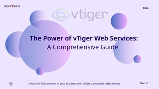 The Power of vTiger Web Services: A Comprehensive Guide.pptx