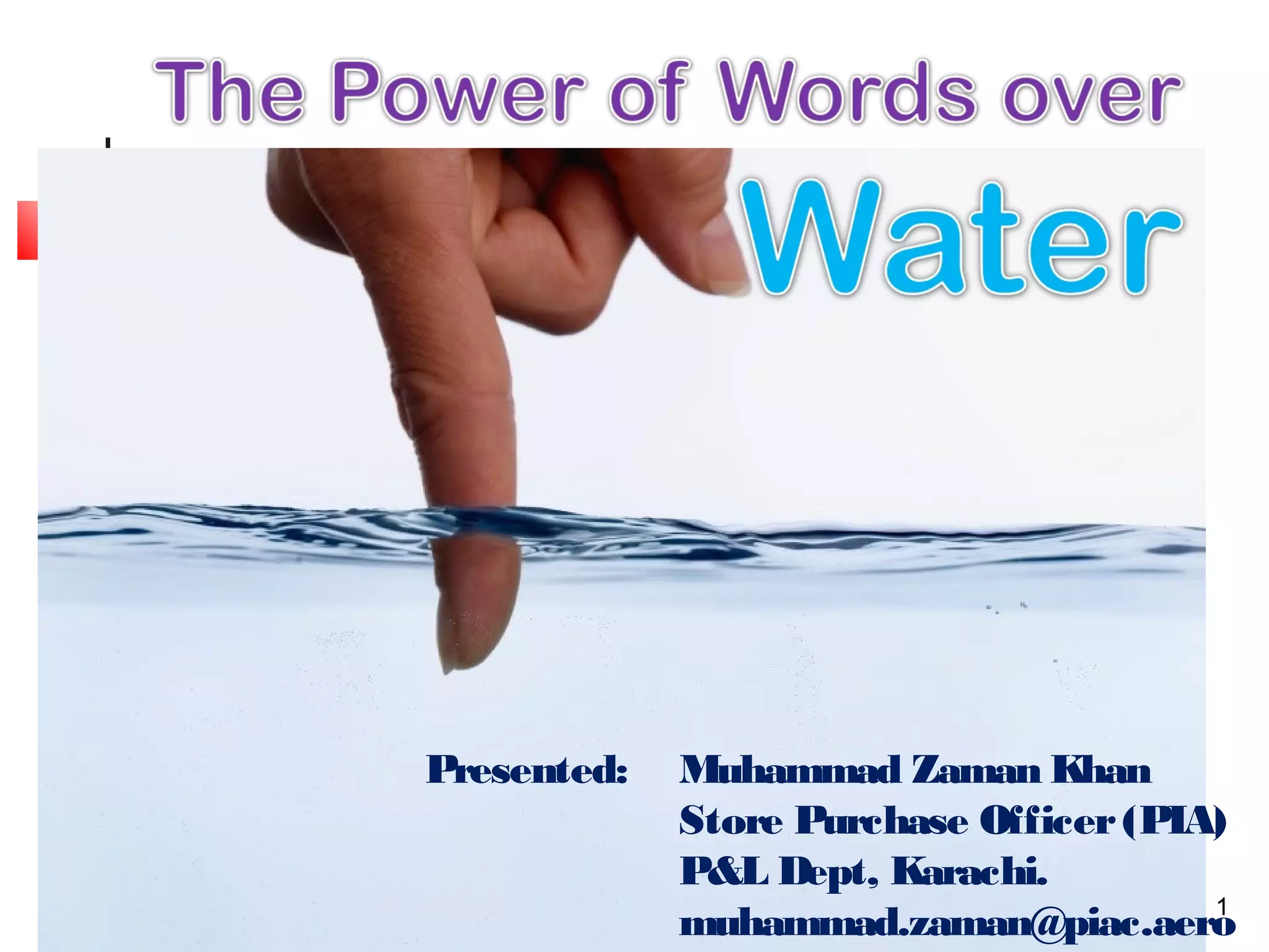 The power of words over water | PPT