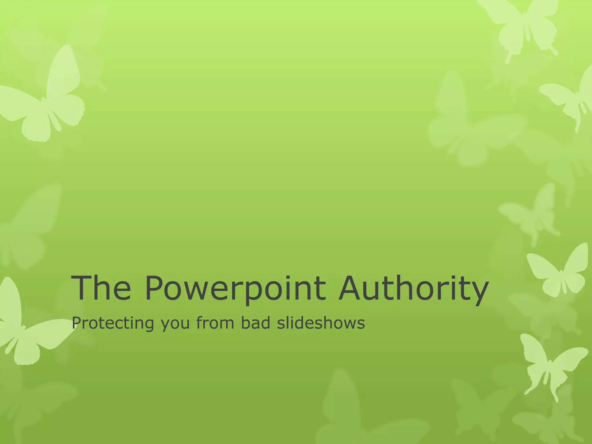 The powerpoint authority | PPT