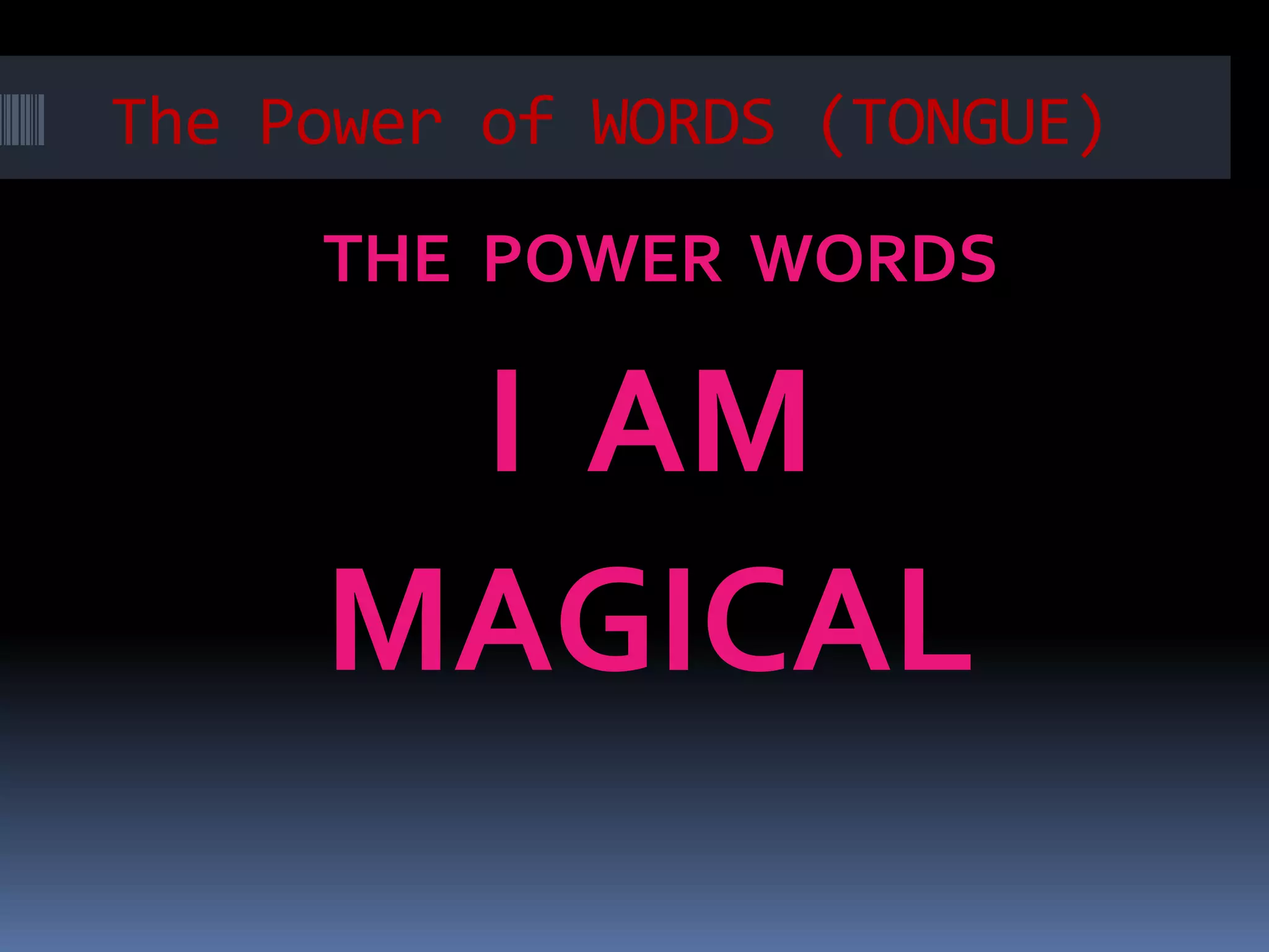 The power words (tongue) | PPTX