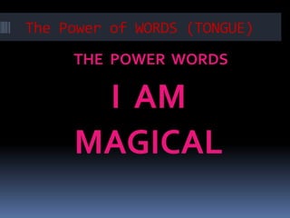The power words (tongue) | PPTX