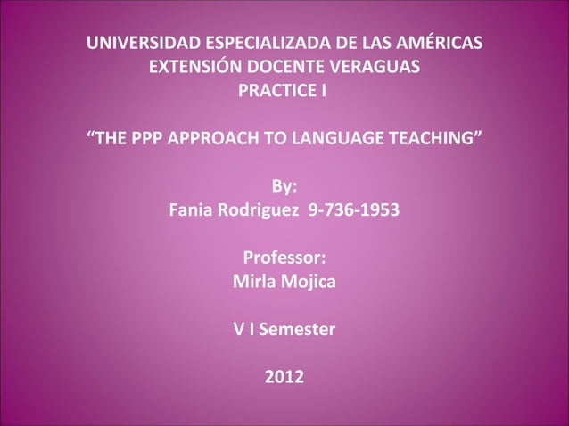 The ppp approach to language teaching | PPT